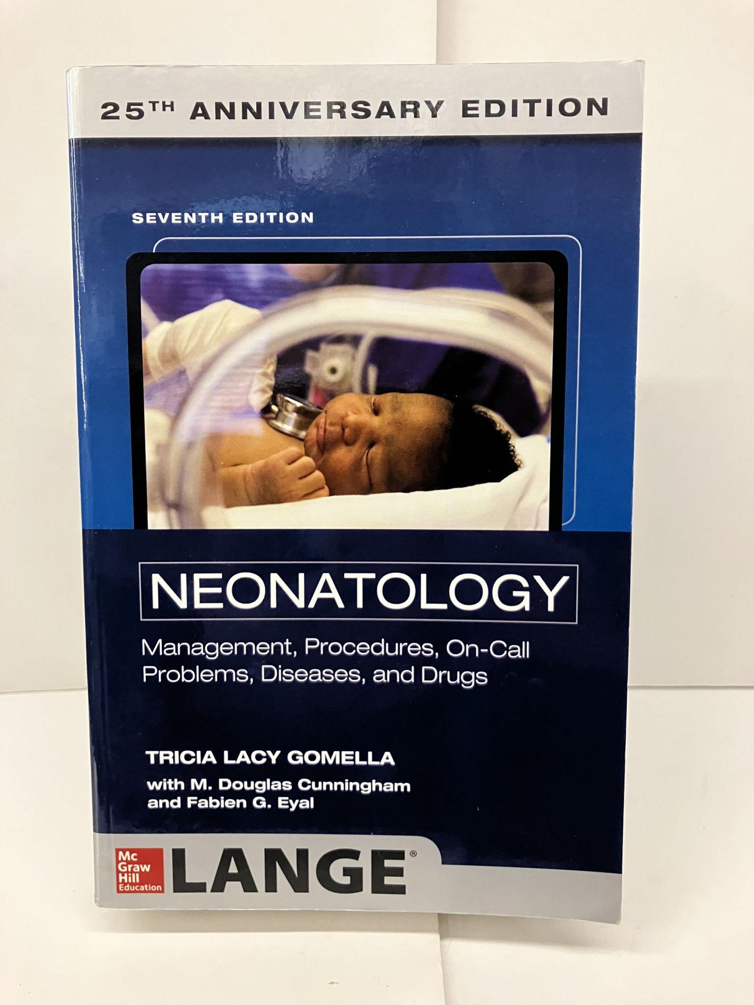 Neonatology | Tricia Gomella | 7th